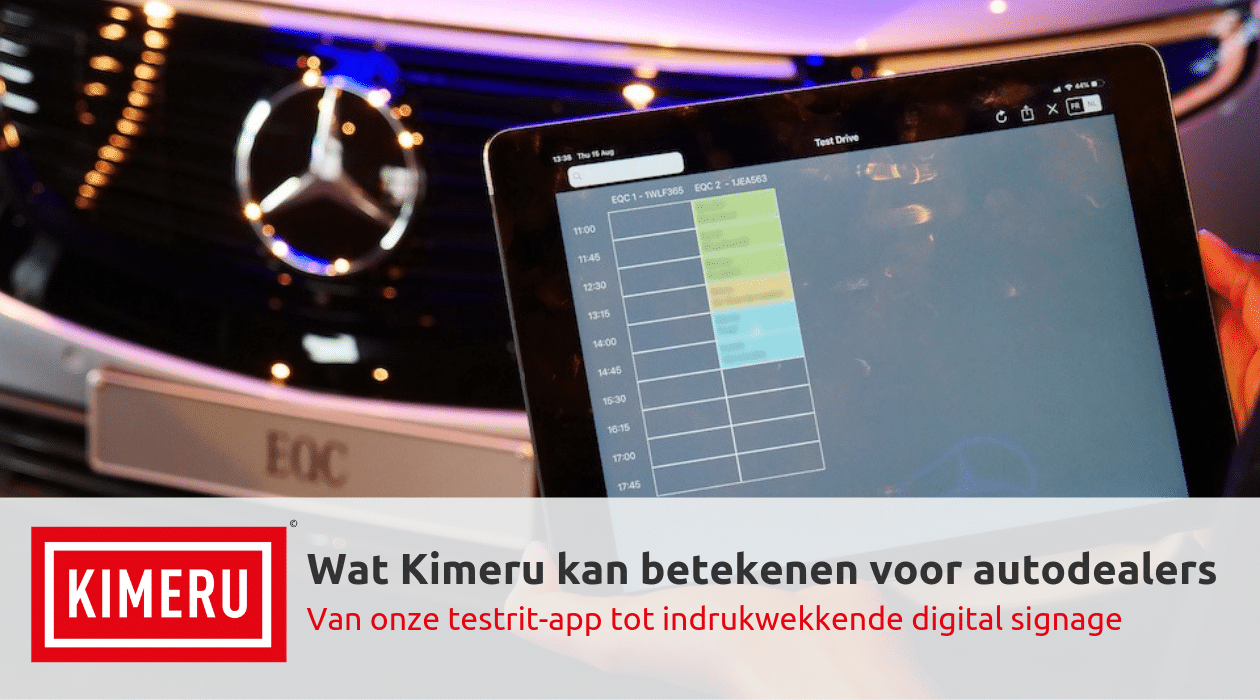 Wat Kimeru kan betekenen voor autodealers – digital signage én meer